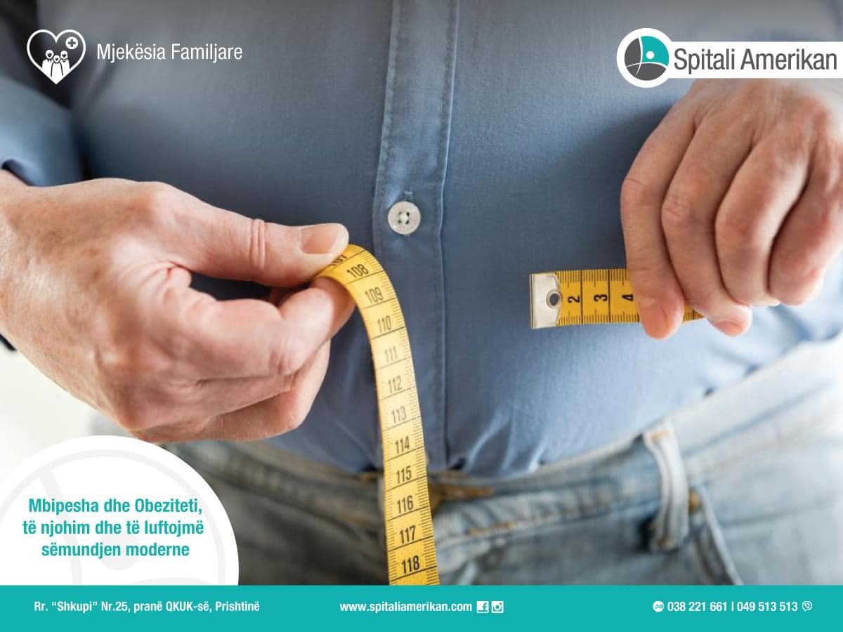 Mbipesha dhe obeziteti, të njohim dhe të luftojmë sëmundjen "moderne ...