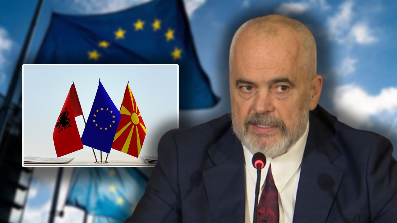 Integrimi në BE, Rama: Shqipëria gati të ndahet nga Maqedonia e Veriut ... Integrimi në BE, Rama: Shqipëria gati të ndahet nga Maqedonia e Veriut ...
