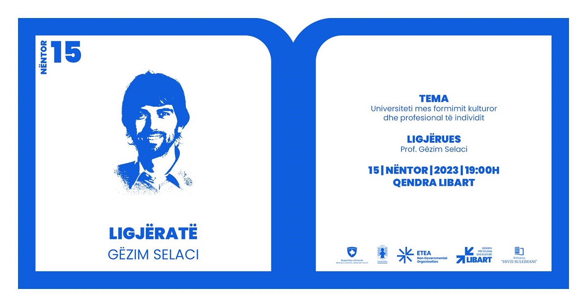 Ligjëratë nga Gëzim Selaci: Universiteti mes formimit kulturor dhe ...