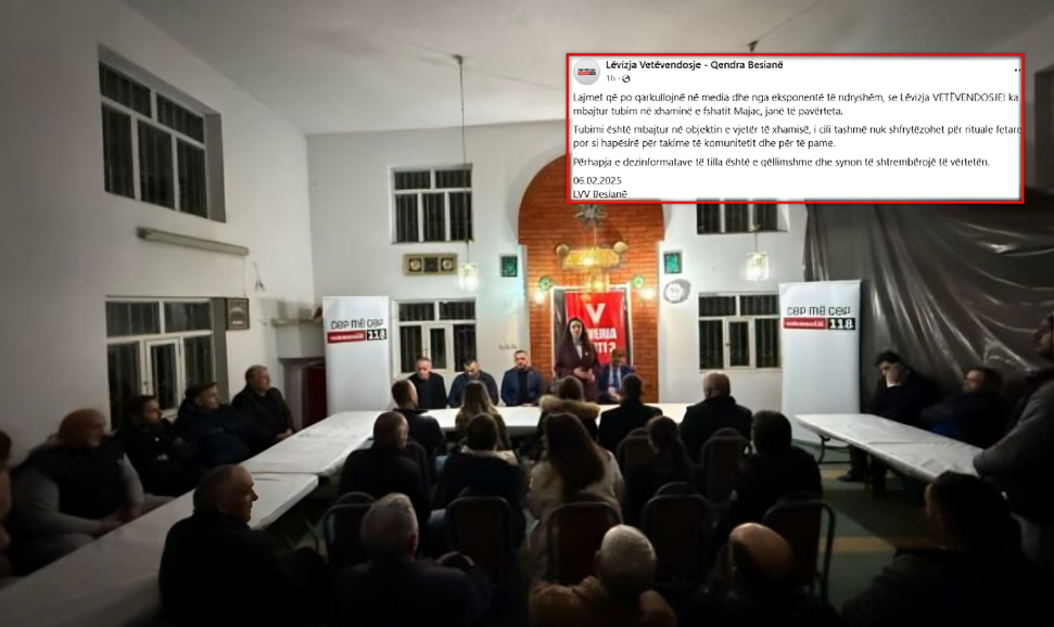 VV në Besianë reagon për tubimin në Majac: U mbajt në objektin e vjetër ...