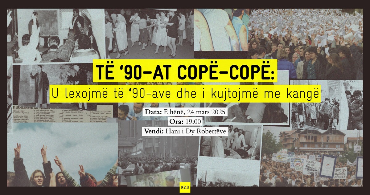 “Të ‘90-at copë-copë: U lexojmë të ‘90-ave dhe i kujtojmë me kangë” - Gazeta Express