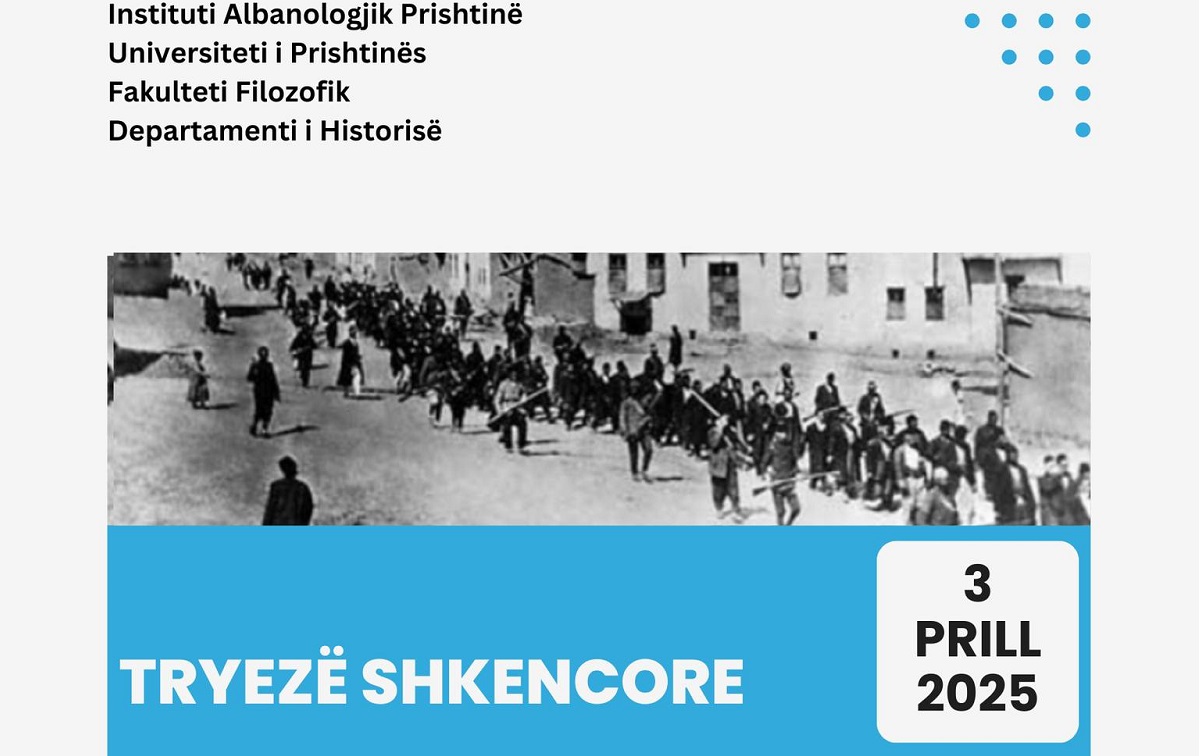 Organizohet tryeza shkencore “Masakrat ndaj shqiptarëve në ish ...